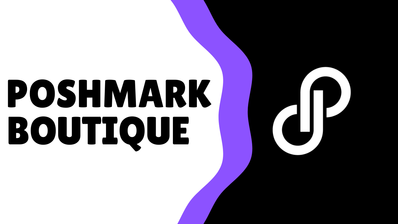 Poshmark Boutique Explained SellerAider